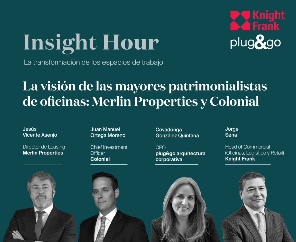Nuevo encuentro "Insight Hour" con Knight Frank, plug&go, Colonial y ...